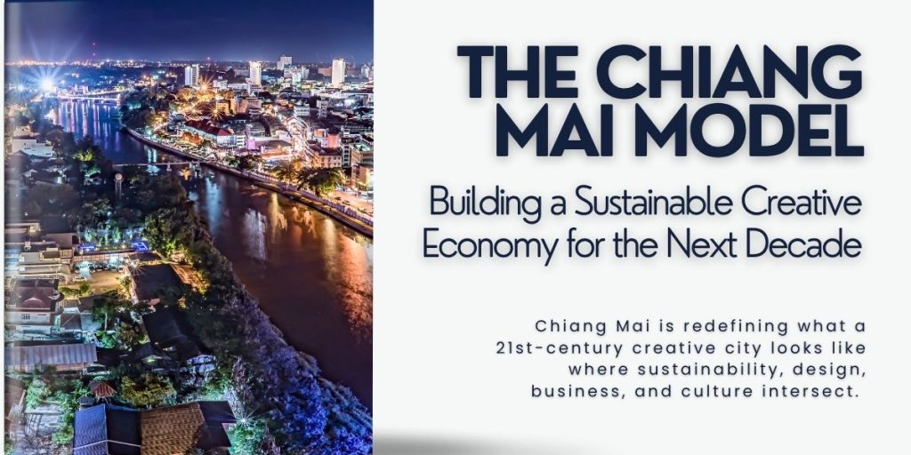 The Chiang Mai Model: Building a Sustainable Creative Economy for the ...